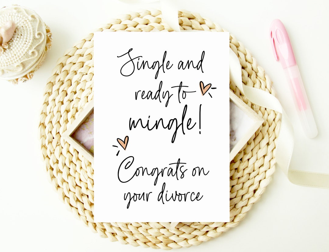Divorce Congratulations Card for Friend, Newly Single Celebration Card ...