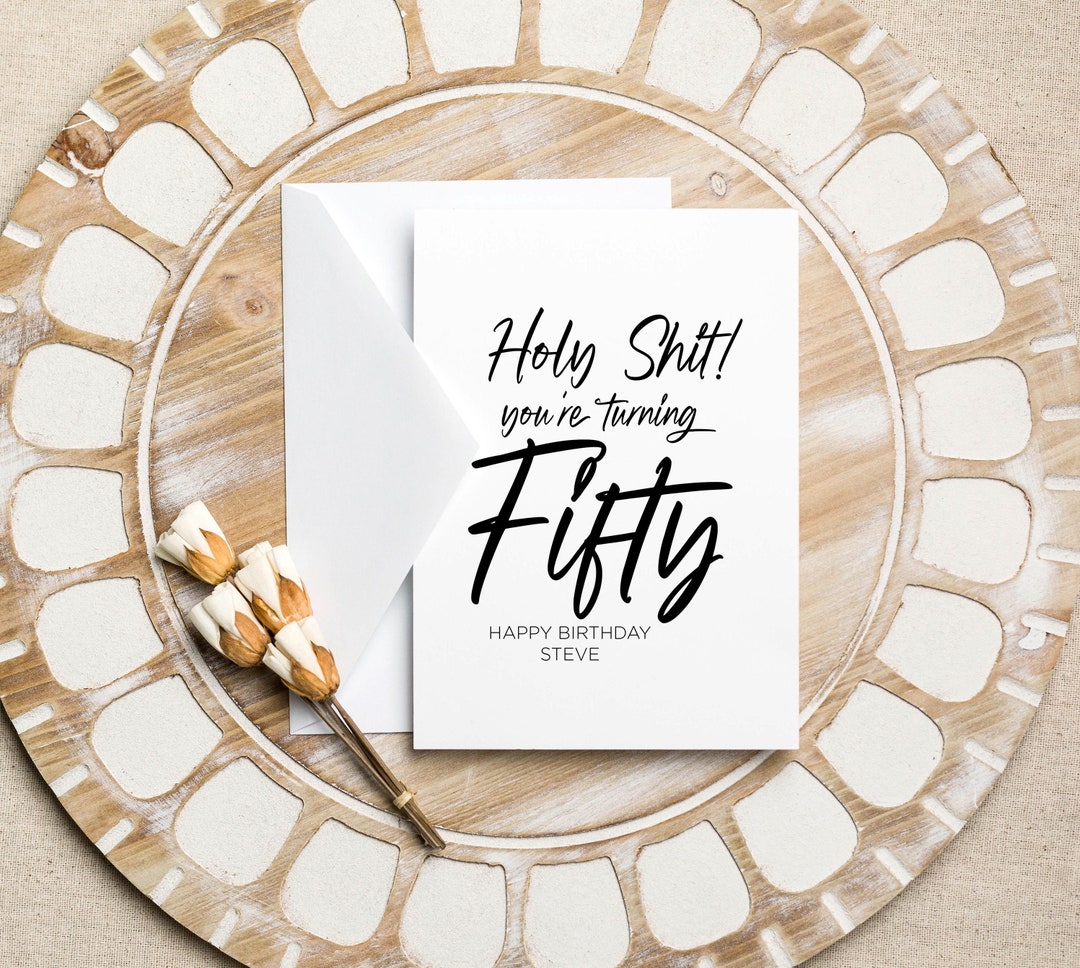 Funny Personalized 50th Birthday Card, Fiftieth Bday, for Girl Boy ...