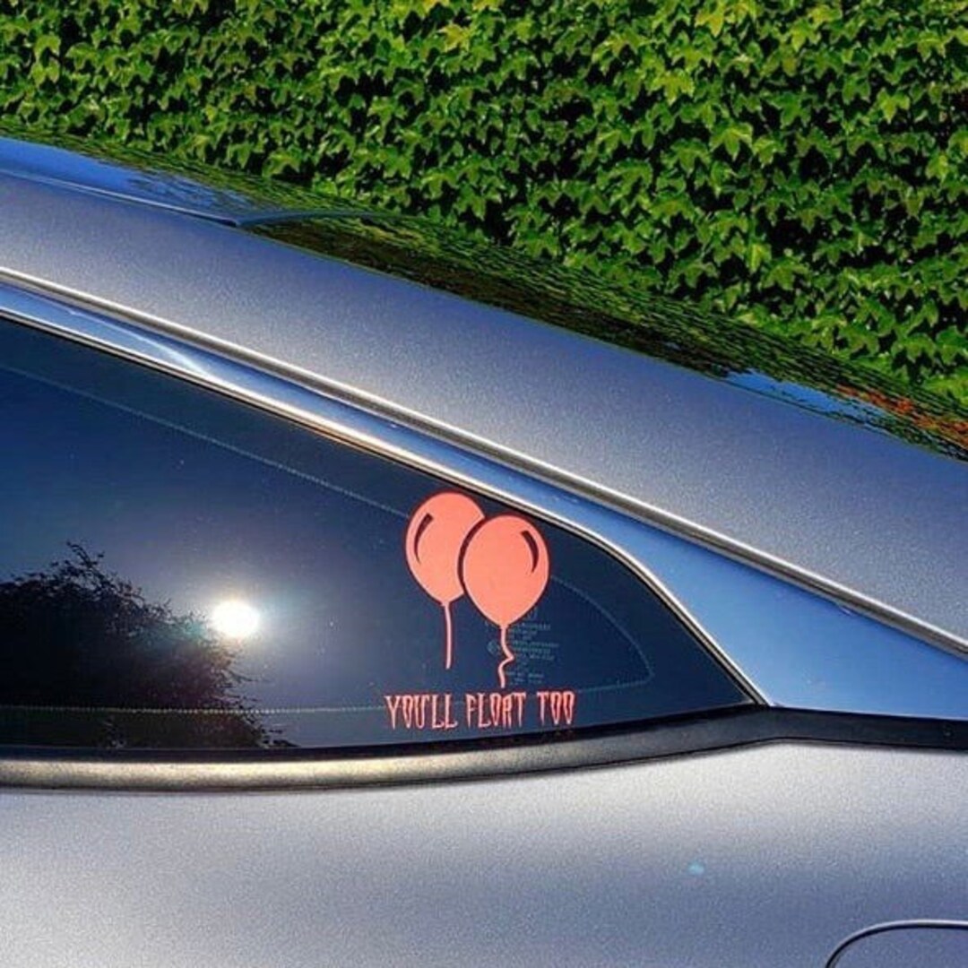 You’ll Float Too - Vinyl Car Window Decal - Etsy