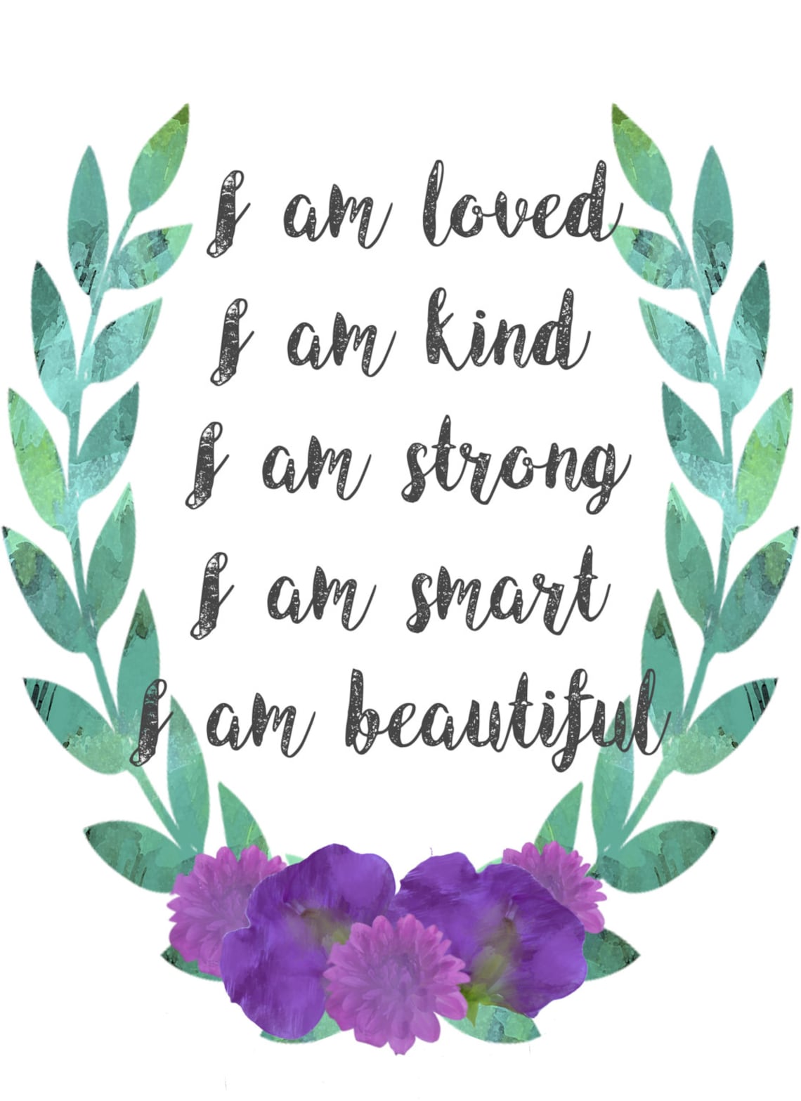 I am Loved Kind Strong Smart Beautiful Watercolor | Etsy