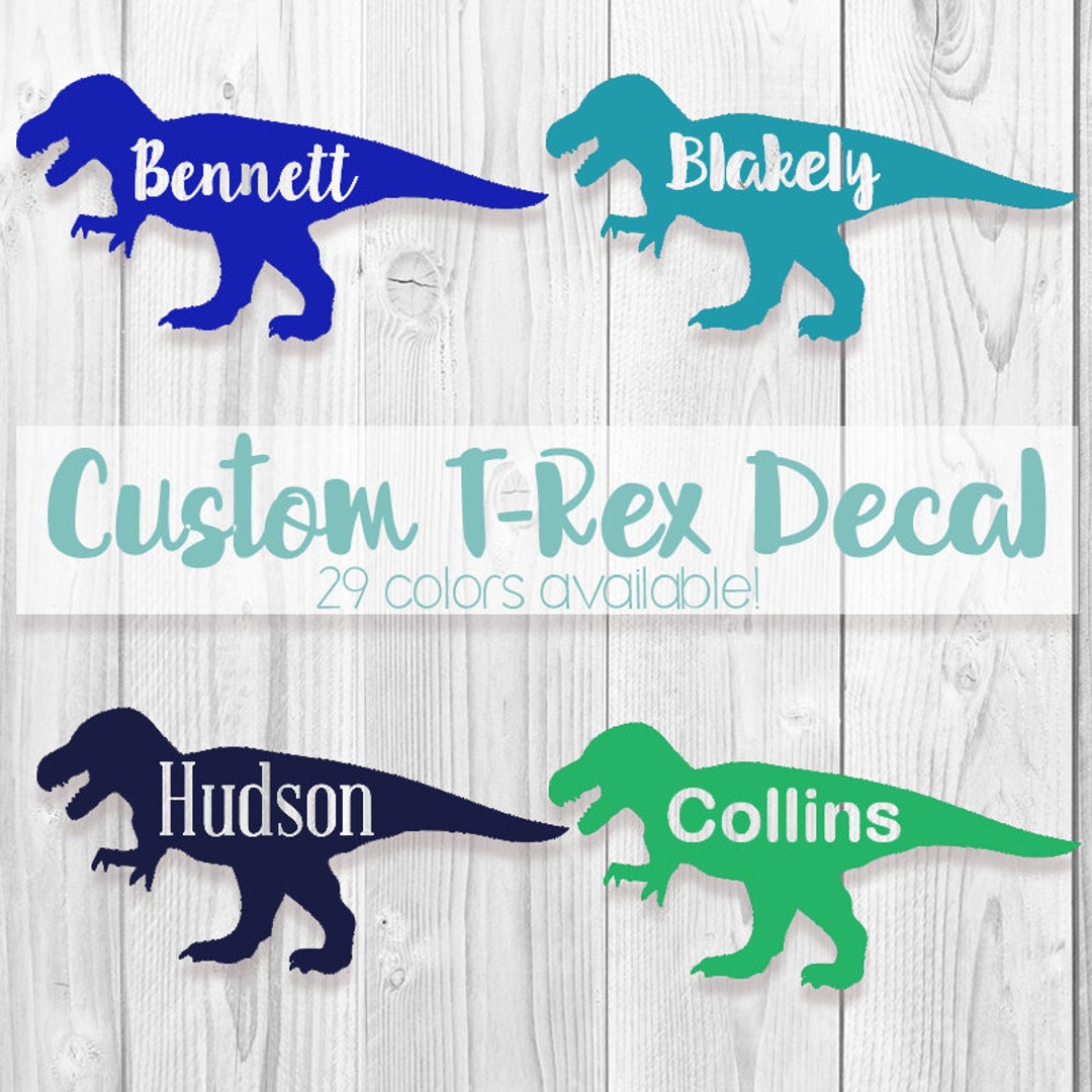T-rex Vinyl Decal••dinosaur Name Sticker••vinyl Name Decal ...