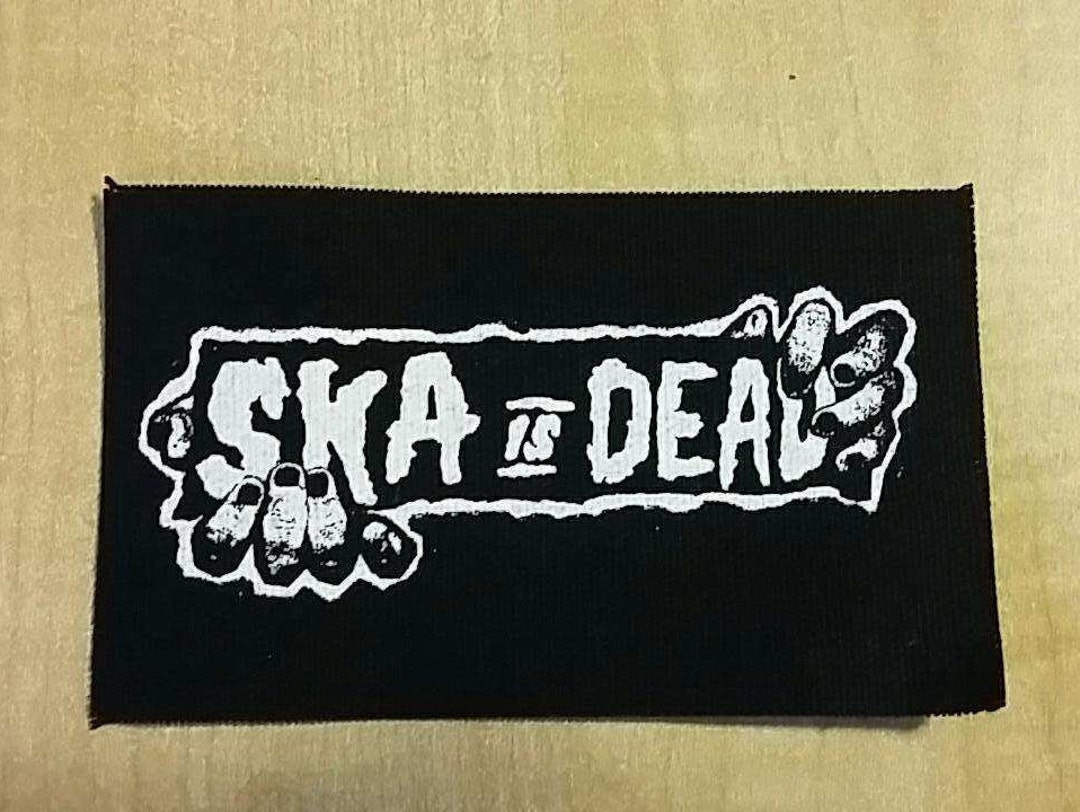 Ska is Dead patch zwart naaien op het scherm gedrukt patch punk ska oi ...