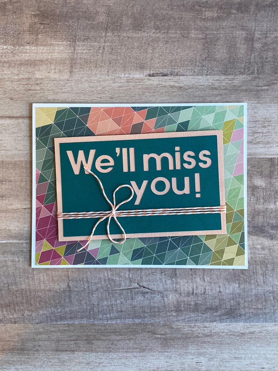 Handmade We'll Miss You! Greeting Card | Goodbye Card | Employee Miss ...