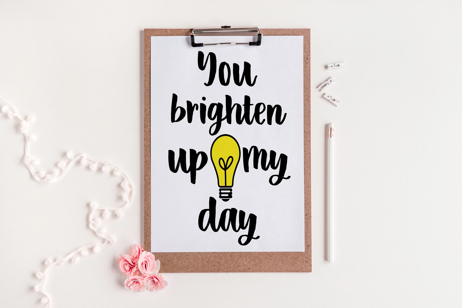 You Brighten up My Day Art Print,wall Art, Motivational Print,printable ...