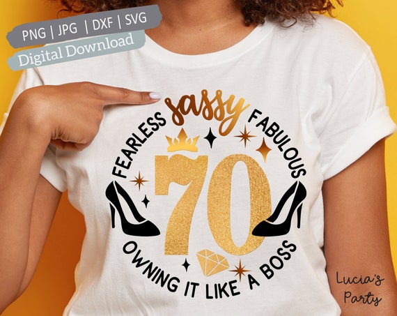 70 birthday svg, 70th birthday svg for women, 70th svg, 70 and fabulous ...