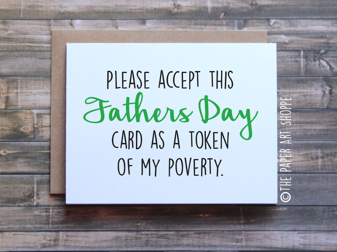 Funny Fathers Day Card, Broke Kid Card, Fathers Day Card From Son ...