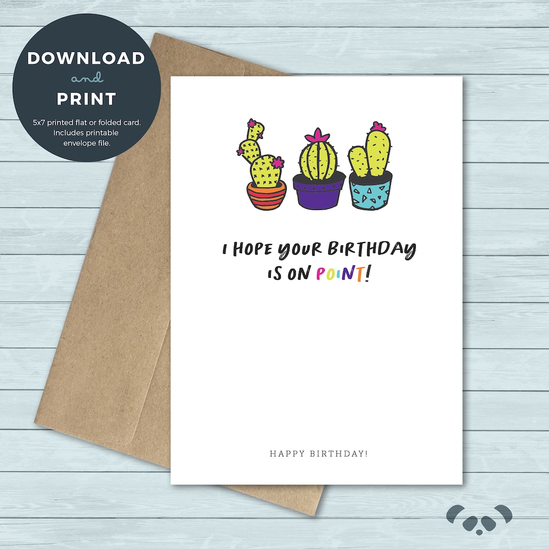 Printable Birthday Card | Cactus, Succulent, Plant, on Point Birthday ...