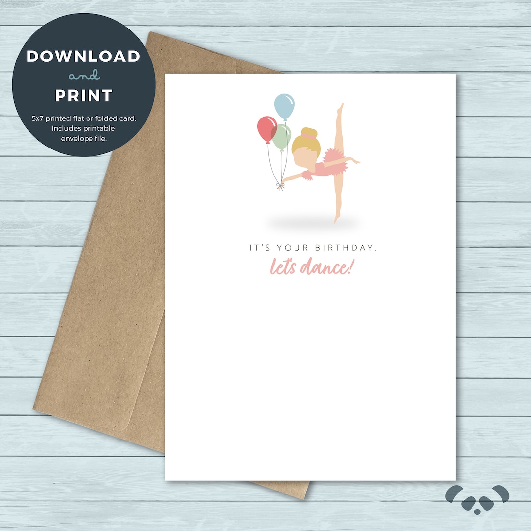 Printable Birthday Card | Dancer, Dance, Ballet Birthday Card ...