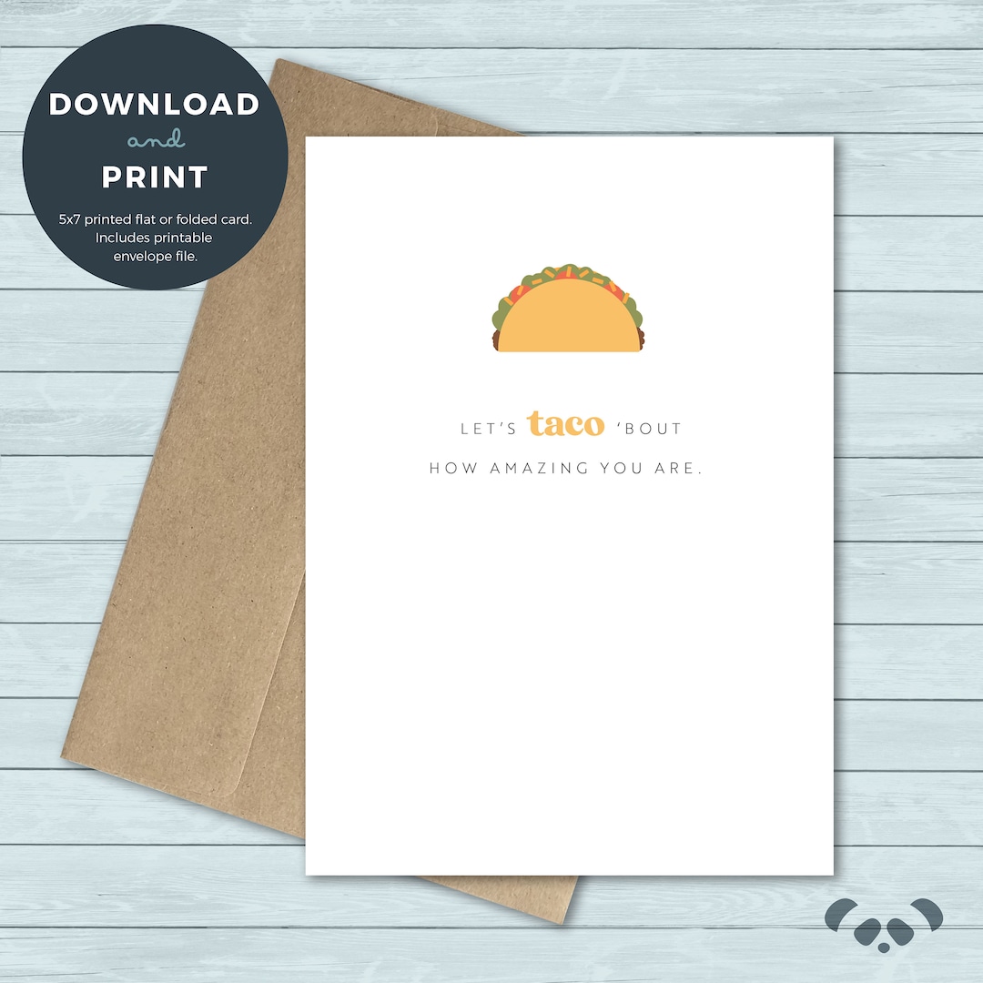 Printable Encouragement Card | Let's Taco Bout How Great You Are ...