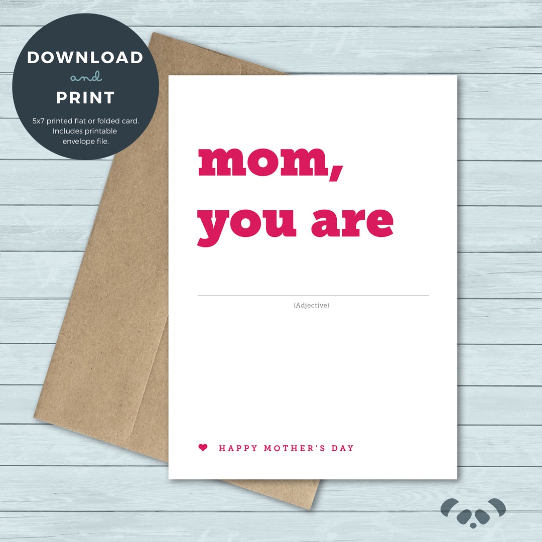 Printable Mother's Day Card | Fill in the Blank, Mad Lib Mother's Mom ...