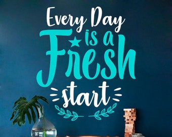 Every Day is a Fresh Start Wall Art Print - Etsy