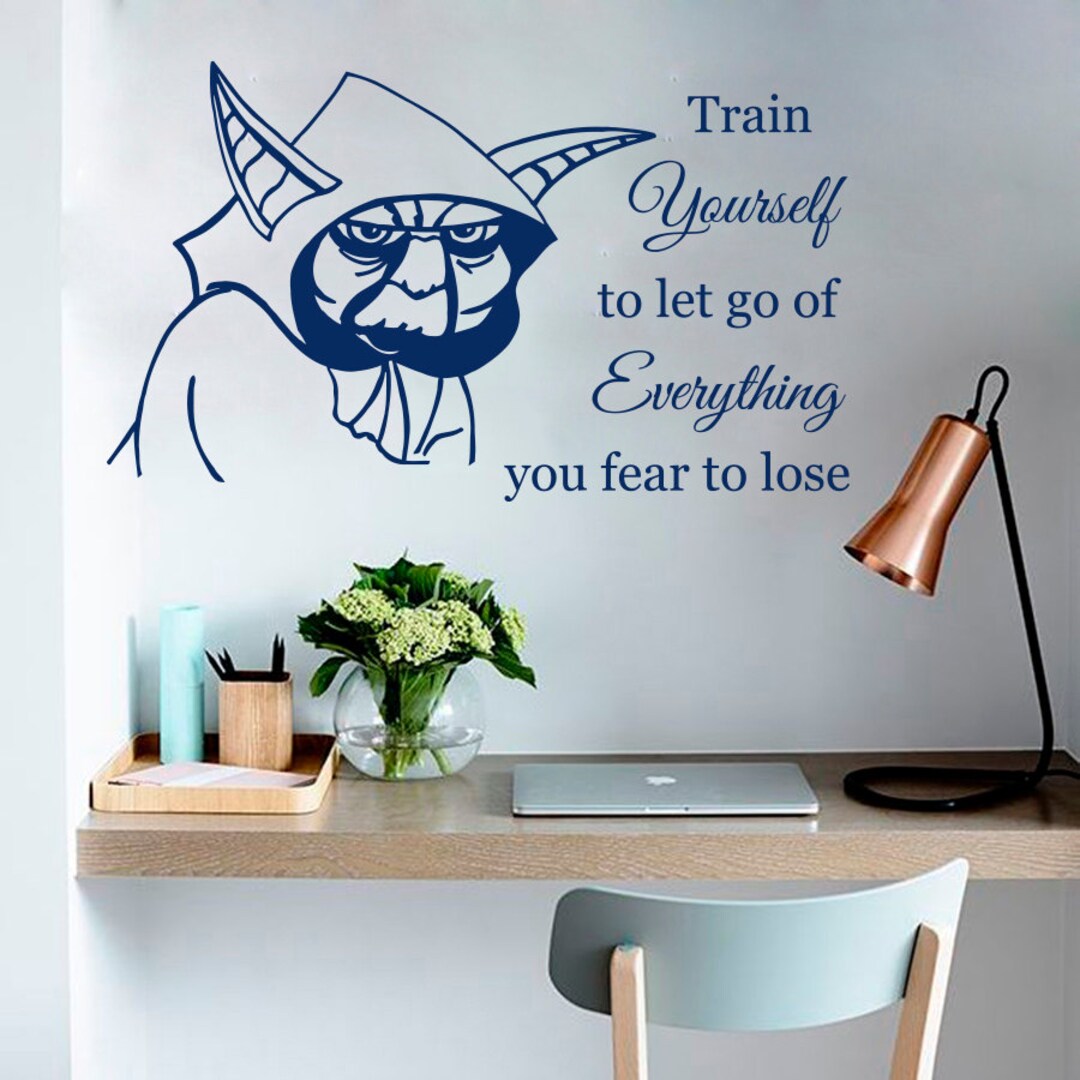 Wall Decals Jedi Master Yoda Star Wars Quote Train Yourself to Let Go ...