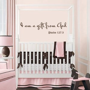 Wall Decals I Am a Gift From God Bible Verse Psalm 127:3 Quote Girl Boy ...