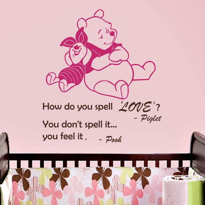 Wall Decal Quote How Do You Spell Love You Feel It Winnie the - Etsy