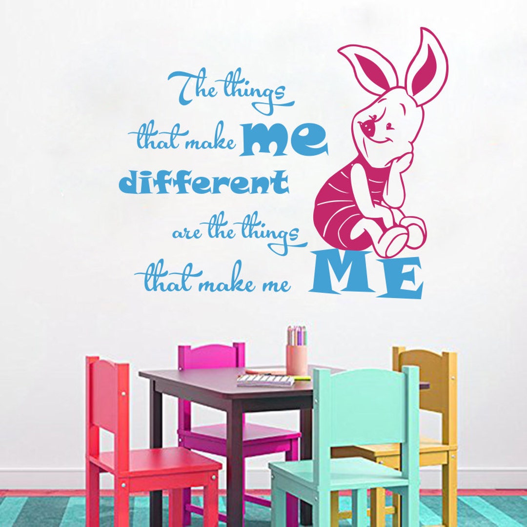 Wall Decal Quote Piglet the Things That Make Me Different Winnie the ...