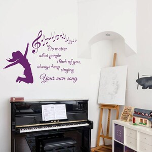 Wall Decal Quote Always Keep Singing Your Own Song Note Delight Music ...