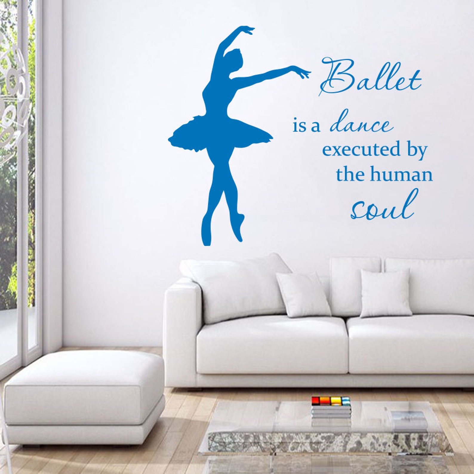 Wall Decal Vinyl Sticker Quote Ballet is a Dance Executed by - Etsy