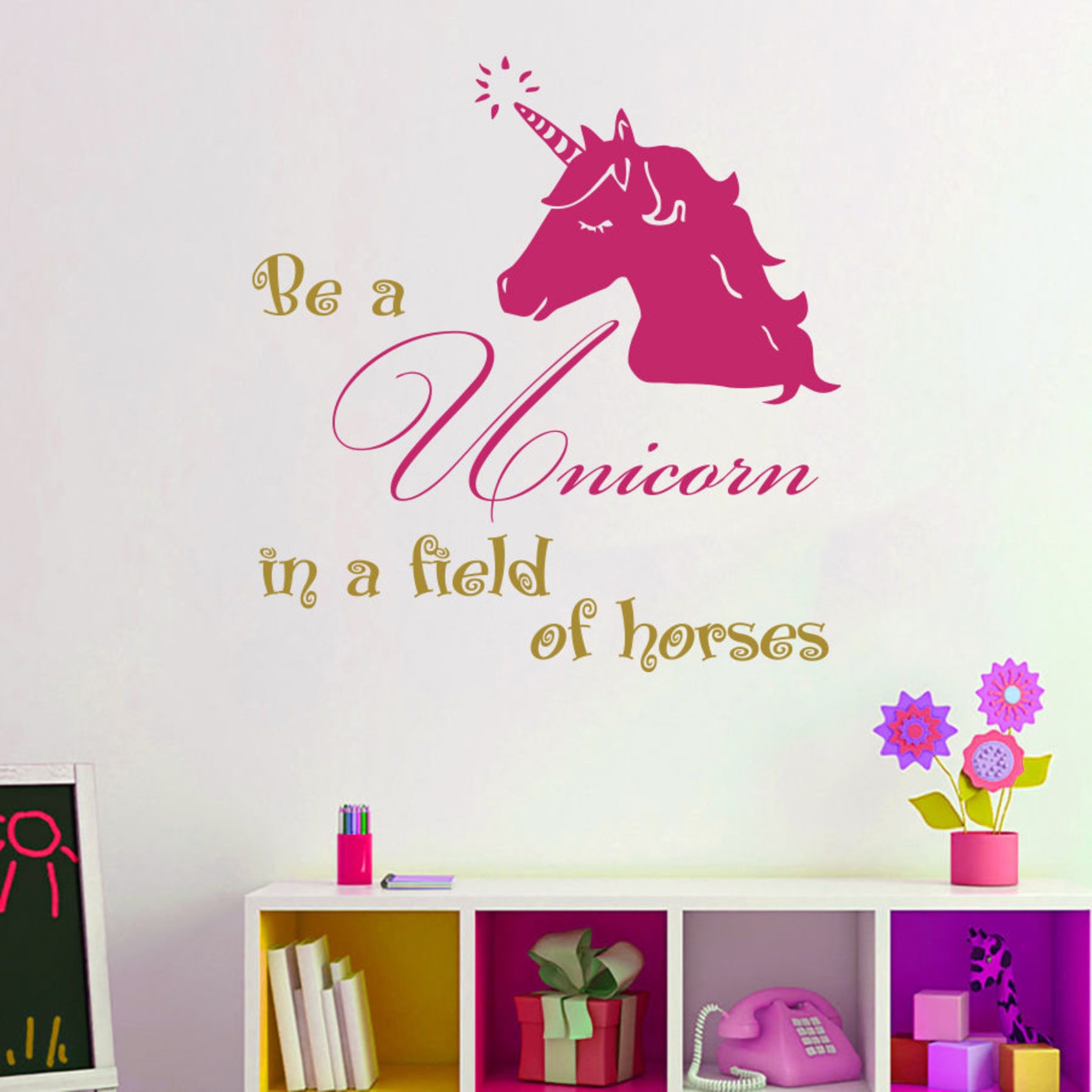 Wall Decal Quote Be A Unicorn in A Field of Horses Motivation | Etsy
