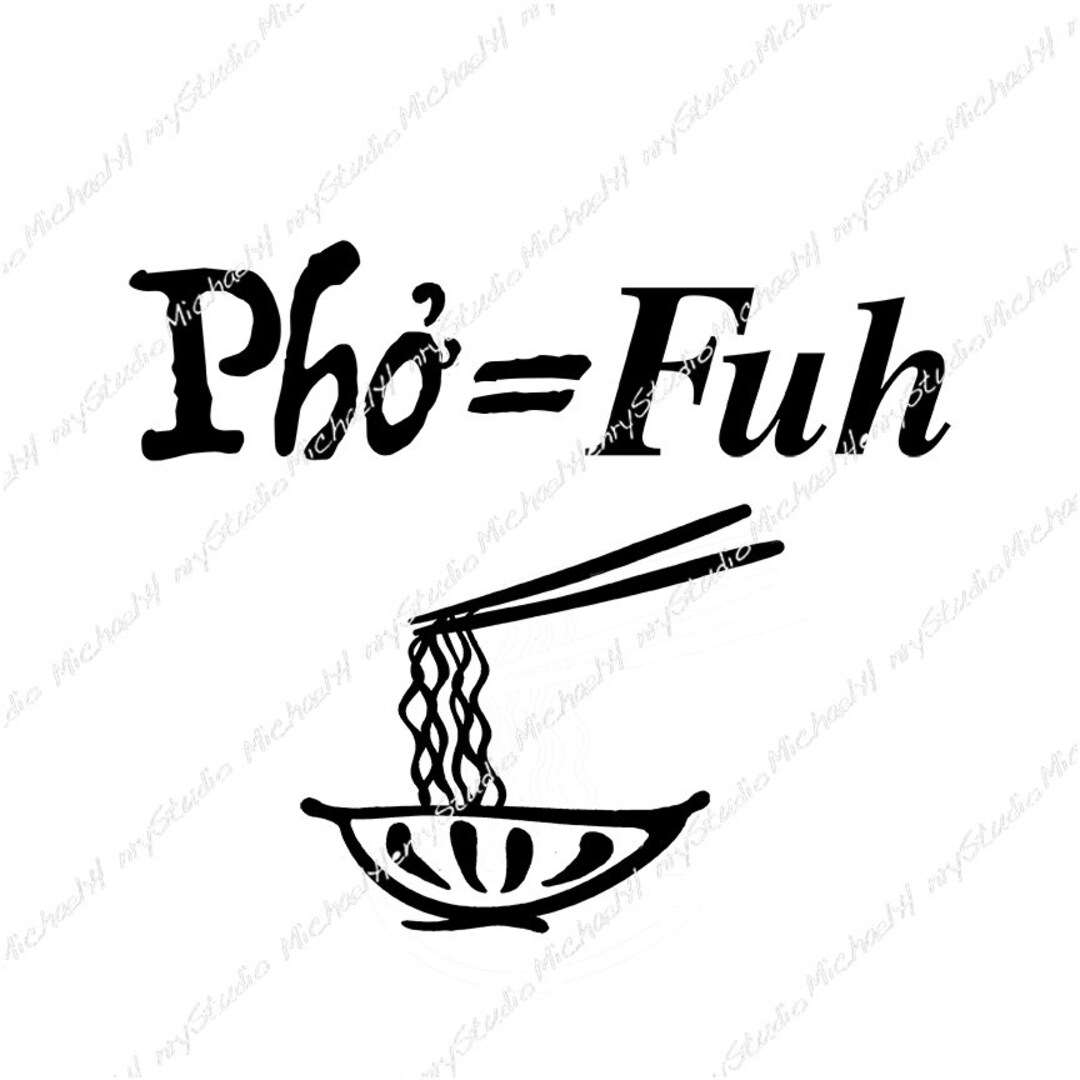 Pho Noodle Pronunciation, Fun Design, T-shirt, Gift, Sticker ...