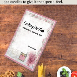 Cooking for Two Cookbook Vol 1 Add Candles for A Romantic Meal ...