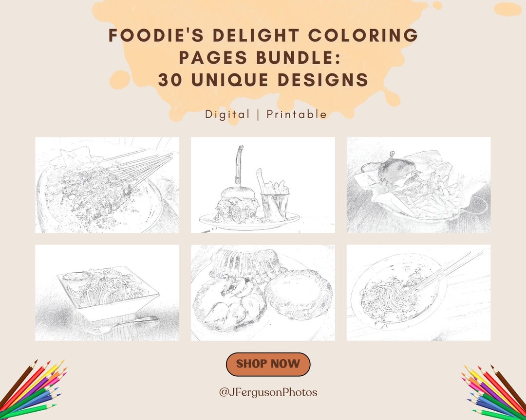30 Unique Designs: Foodie's Delight Coloring Pages Bundle, Food ...