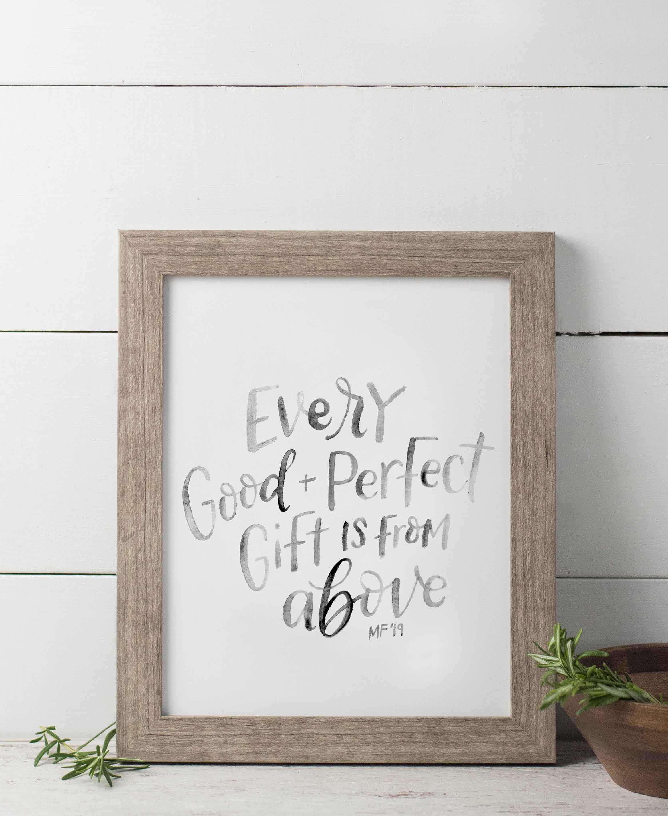 Every Good and Perfect Gift Is From Above Watercolor Print | Etsy