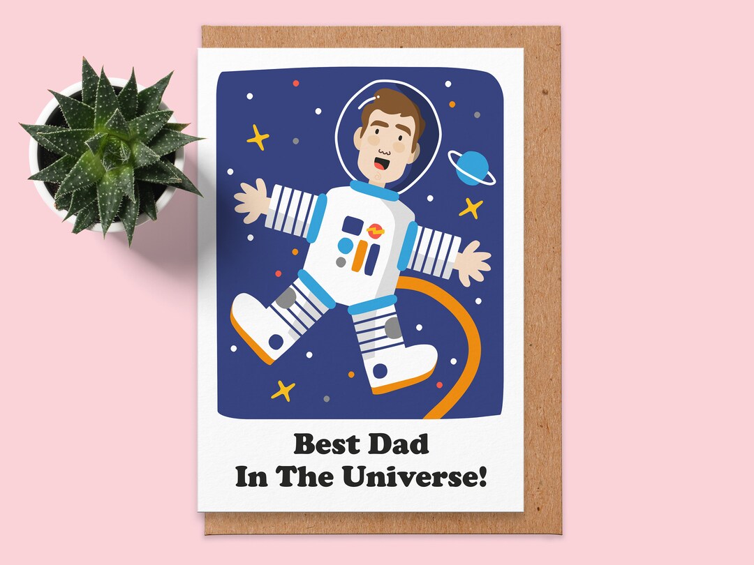 Funny Fathers Day Card.best Dad in the Universe.nasa.space - Etsy