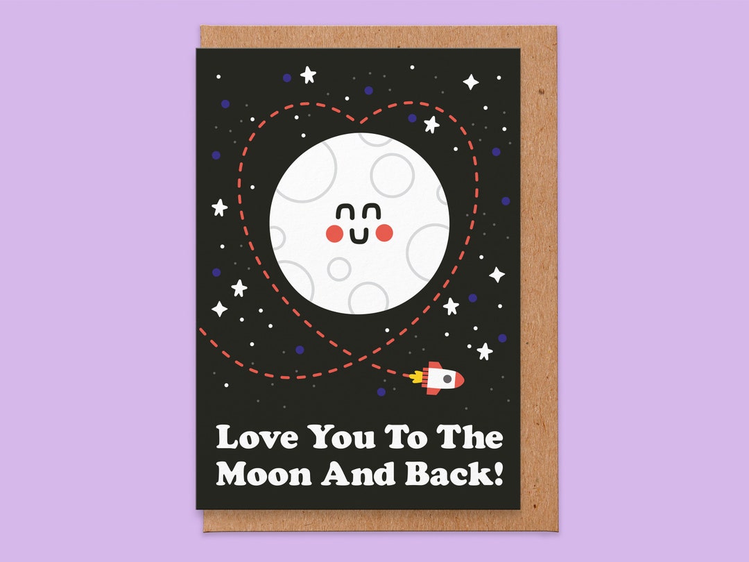 Valentines Card.i Love You to the Moon and Back.funny - Etsy UK