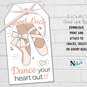 Dance Good Luck Tags, Dance Your Heart Out Recital Gift, Ballerina ...