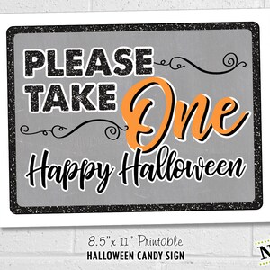 Halloween Trick or Treat Candy Sign, Please Take One Candy Printable ...