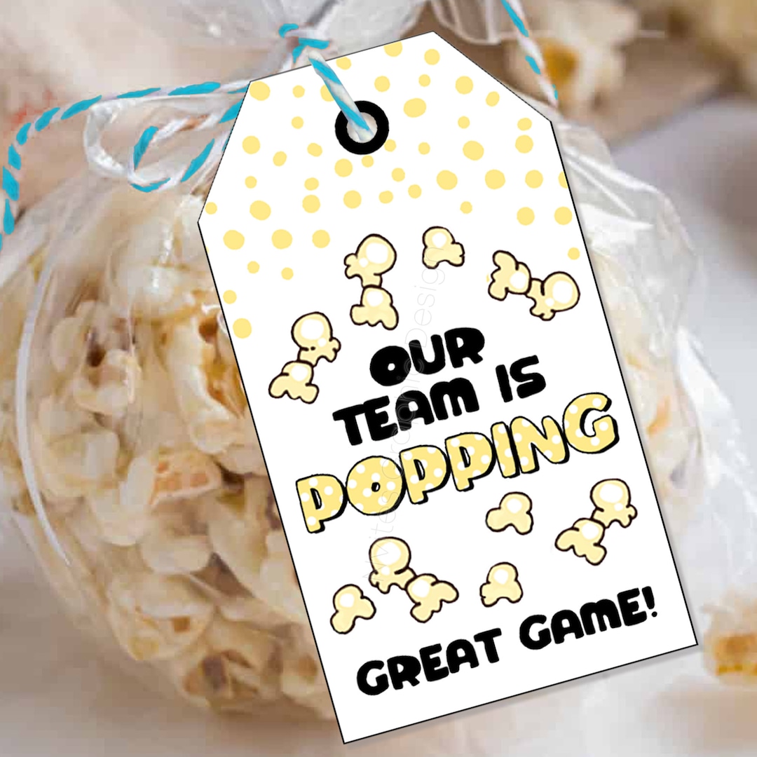 Printable Our Team is Popping Treat Tags: Game Day Popcorn Snack Labels ...