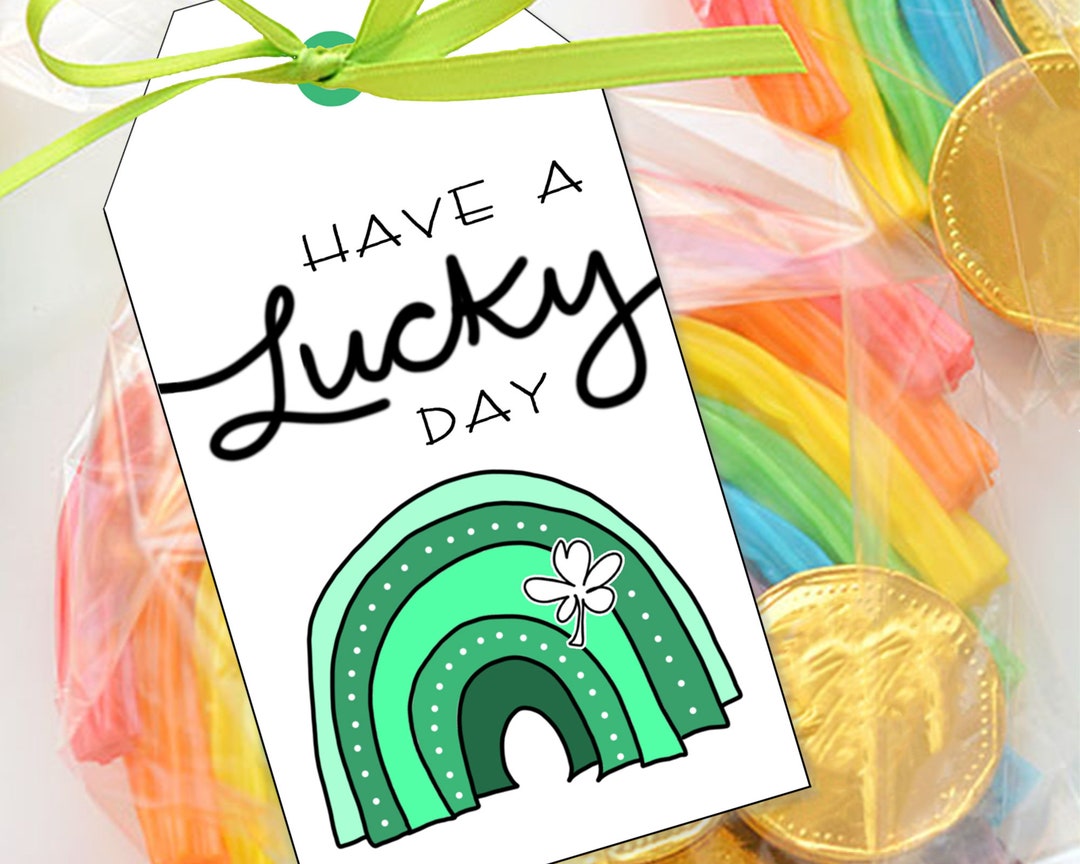 Lucky Day Tags With Green Rainbow Design, Printable Shamrock Good Luck ...