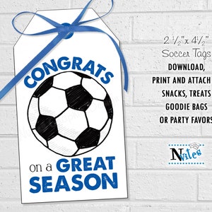 Soccer Congrats on a Great Season Tags, Printable End of Season Party ...