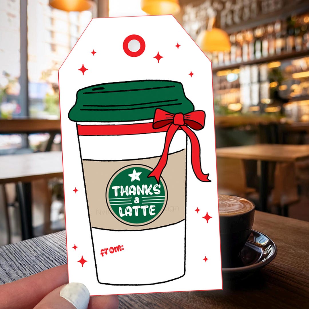 Thanks a Latte Gift Tag, Printable Holiday Coffee Themed Card for ...