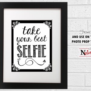 Selfie Photo Prop Display Sign, Printable Black and White Photo Booth ...