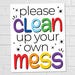 Clean up Your Mess Printable Wall Art, Playroom and Classroom Decor ...