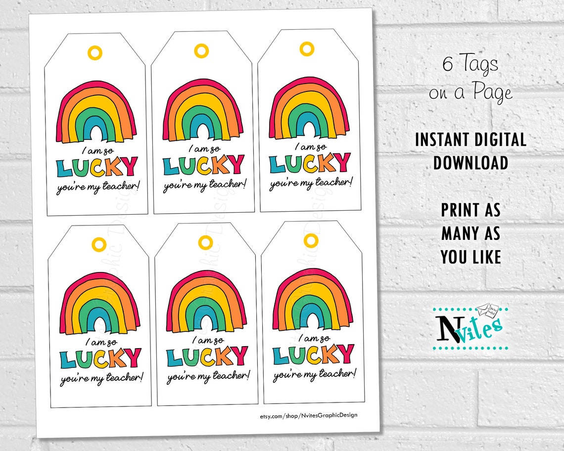 Teacher Appreciation Lucky You're My Teacher Tags Rainbow - Etsy