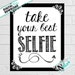 Selfie Photo Prop Display Sign Printable Black and White - Etsy