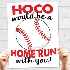 Baseball Homecoming Proposal Sign, HOCO Would Be a Home Run With You ...