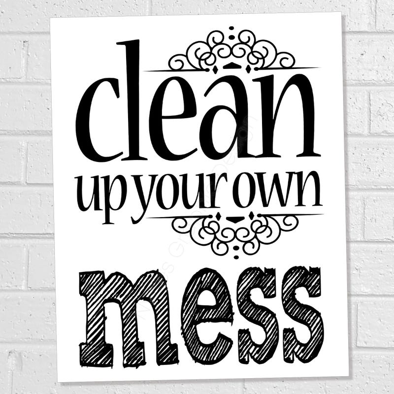 Clean up After Yourself Bathroom Sign - Etsy