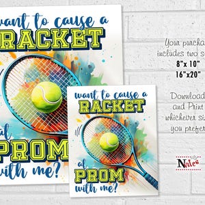 Tennis Prom Proposal Sign, Tennis Player Cause a Racket, Ask Date to ...