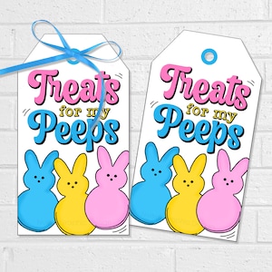 Treats for My Peeps Tags, Easter Peeps Gift Tags, Easter Basket Hang ...