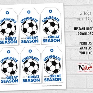 Soccer Congrats on a Great Season Tags, Printable End of Season Party ...