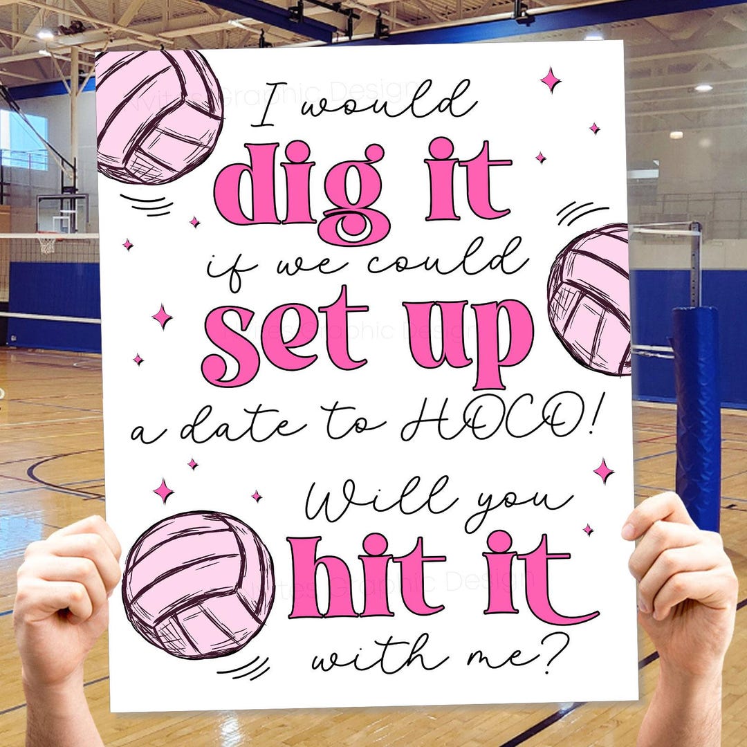 Volleyball Homecoming Proposal Sign, Set up a Date to HOCO, Printable ...