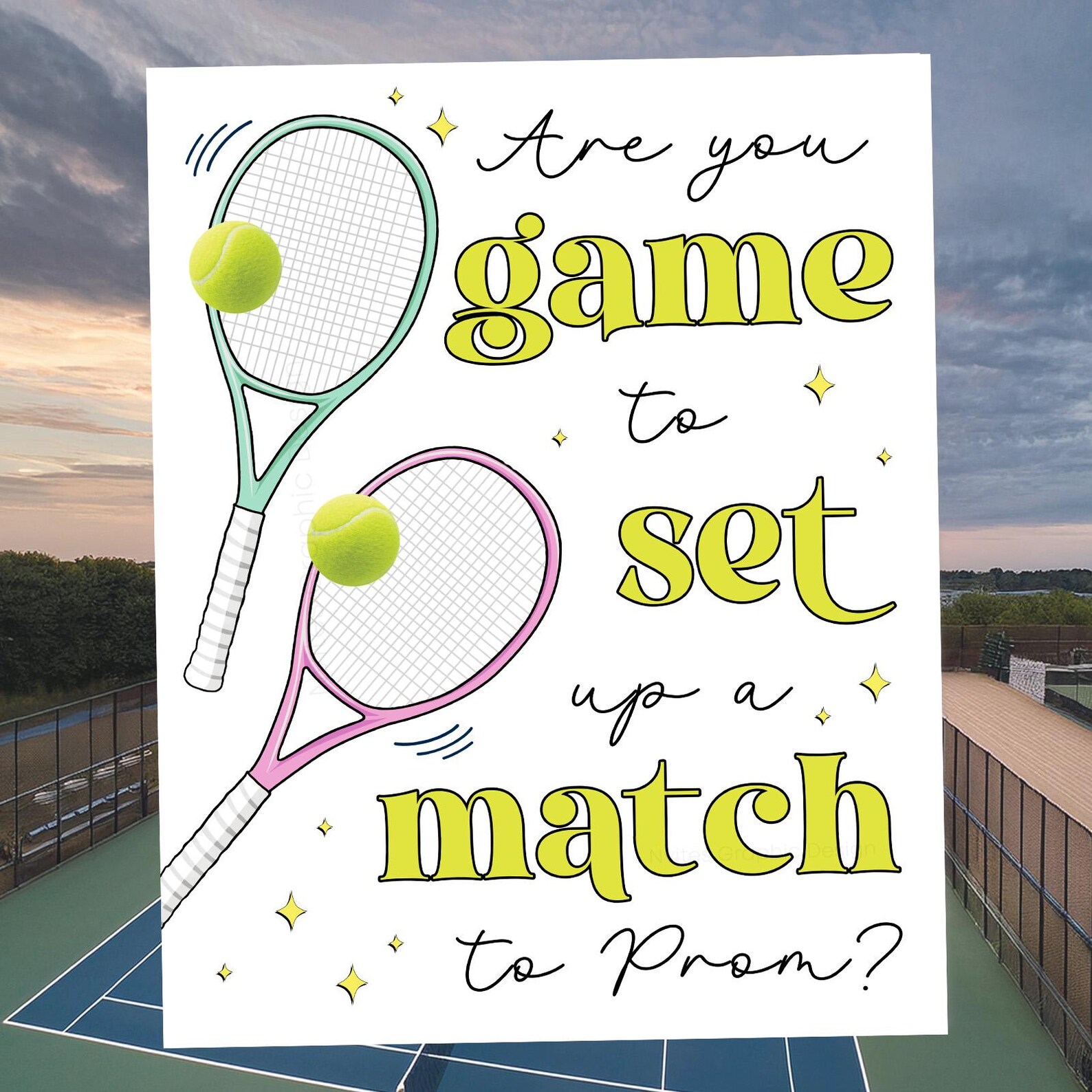 Tennis Prom Proposal Sign, Game Set Match Printable Poster (digital ...