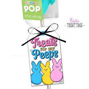 Treats for My Peeps Tags, Easter Peeps Gift Tags, Easter Basket Hang ...