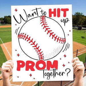Baseball Prom Proposal Sign, Want to Hit up Prom Together? (digital ...