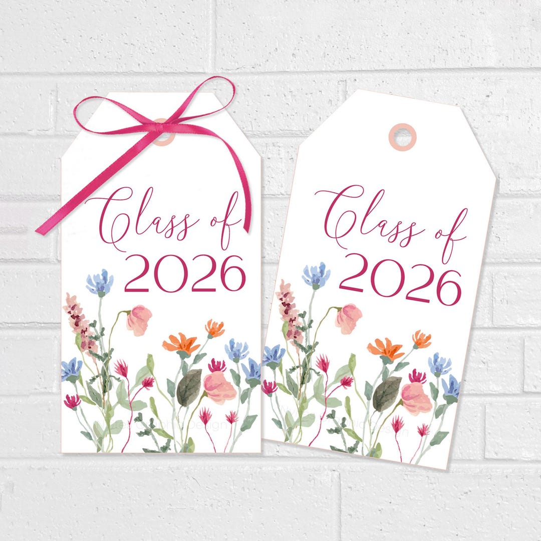 Wildflower Graduation Tags, Class of 2026 Floral Party Favors and Decor ...