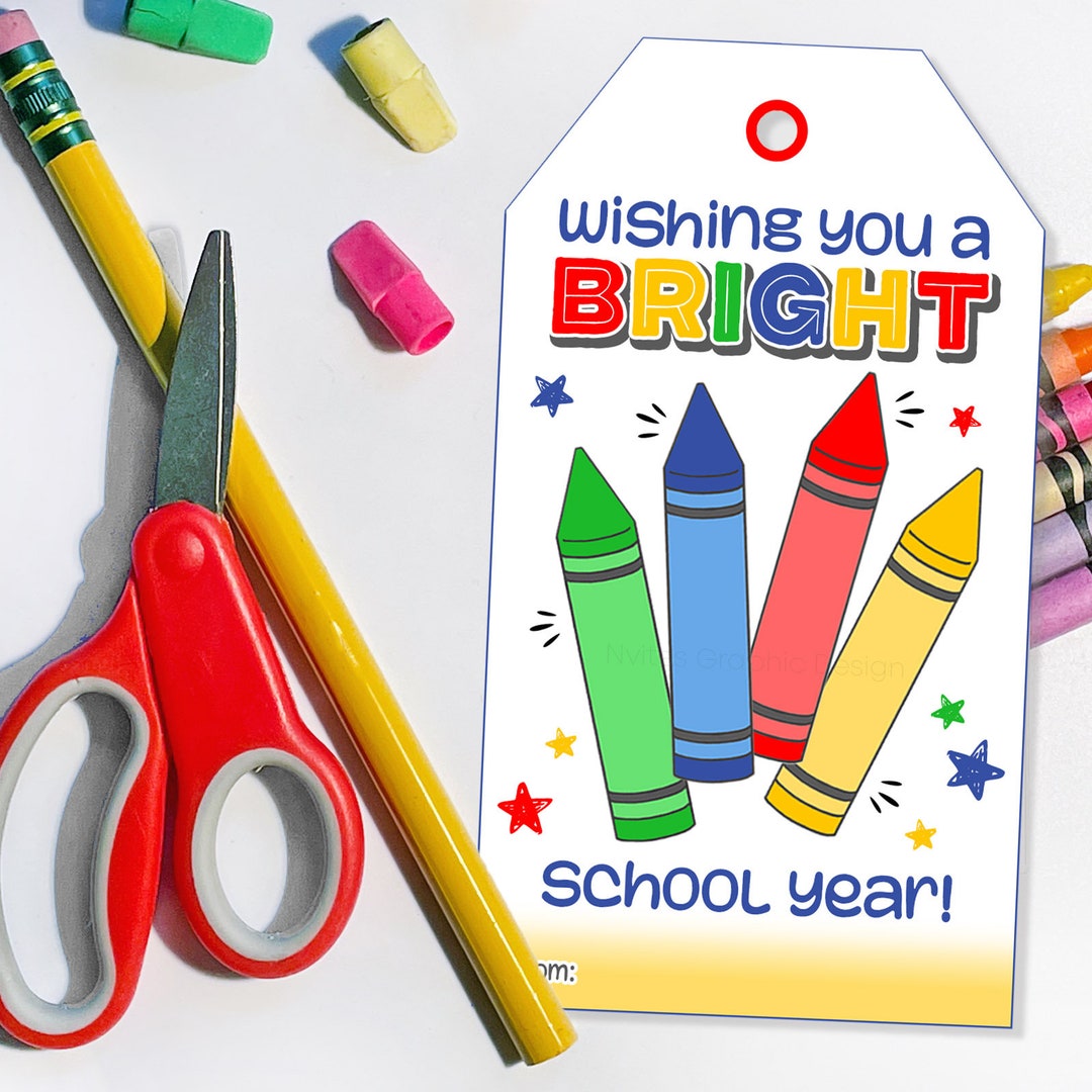 Bright School Year Welcome Back Tags, Crayon Gift Tags, School Supplies ...