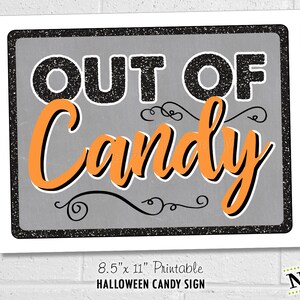 Halloween Out of Candy Sign, We're All Out of Candy Display, Printable ...